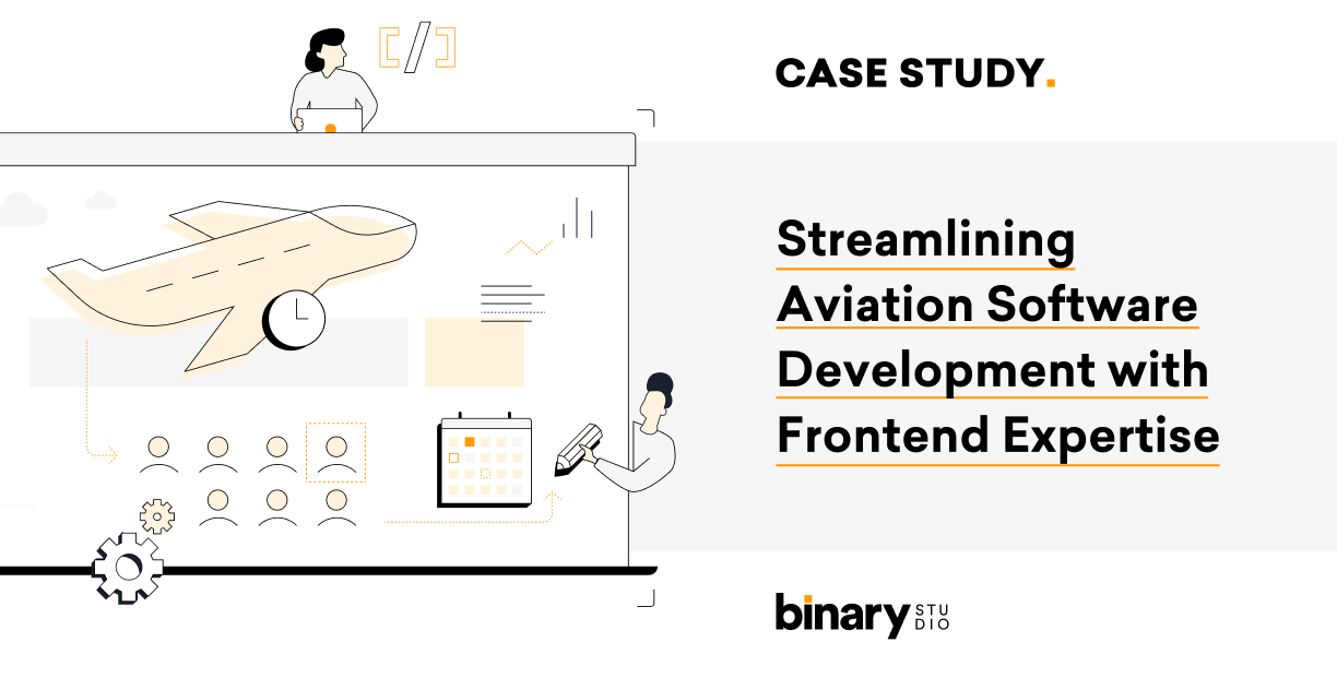Streamlining Aviation Software Development with Frontend Expertise | Binary Studio